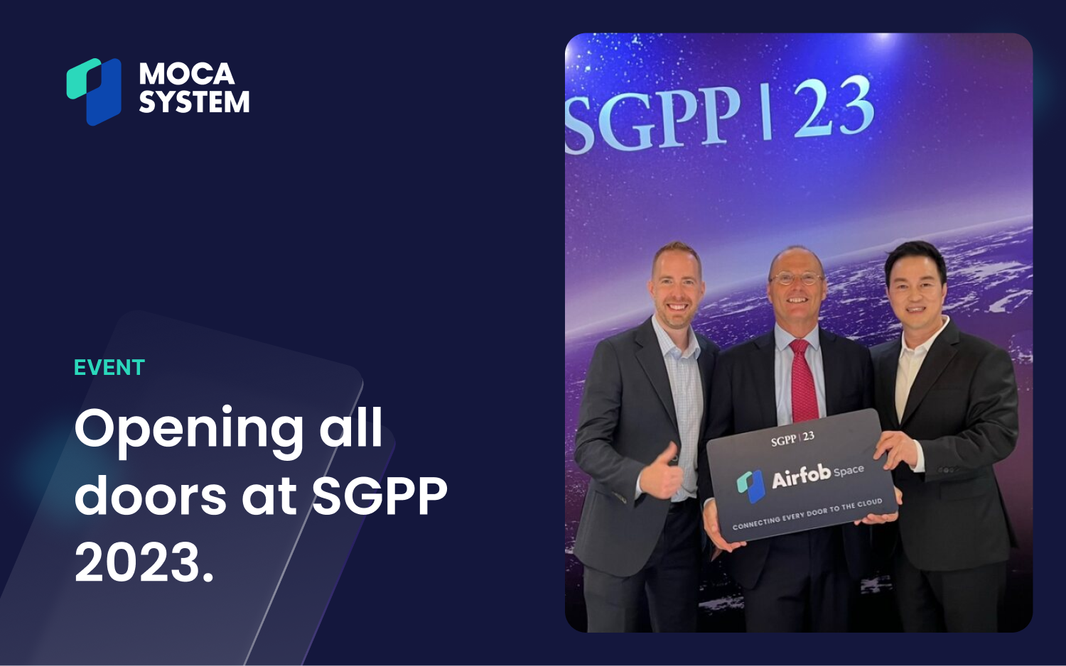 Airfob Space global recognition at SGPP 2023. | MOCA System