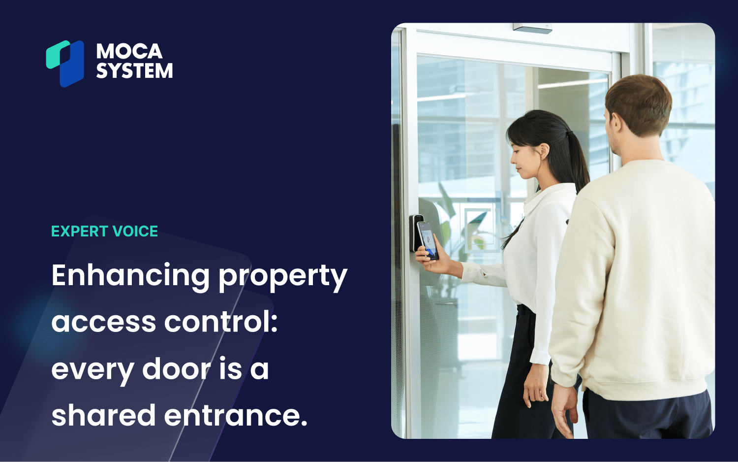Enhancing property access control: every door is a shared entrance.